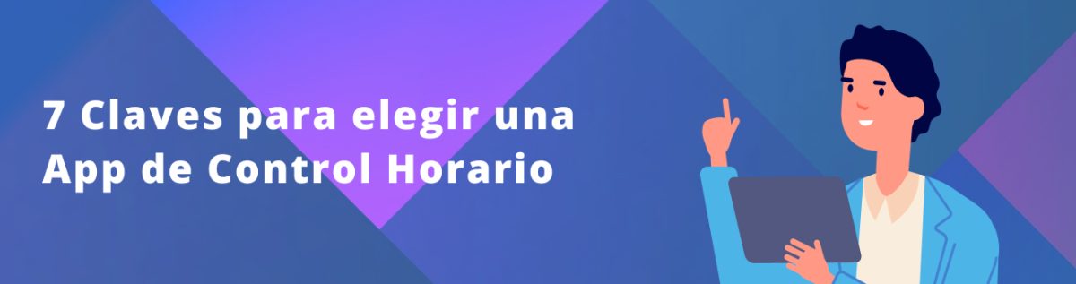 7 Claves para elegir una App de Control Horario | PGPlanning
